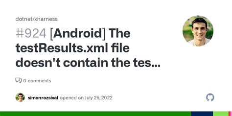 Android The TestResults Xml File Doesn T Contain The Tests Results Issue Dotnet