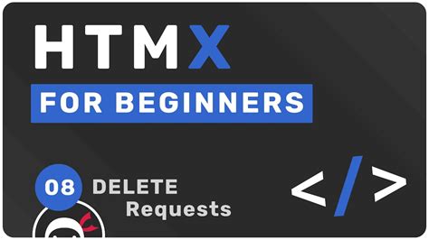 htmx tutorial for beginners 8 delete requests youtube