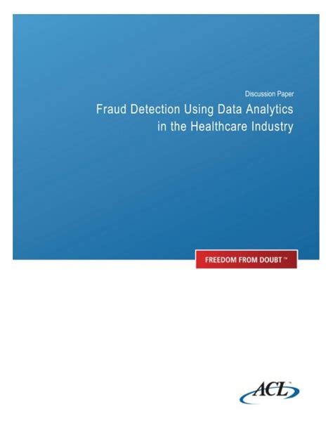 Fraud Detection Using Data Analytics In The Healthcare