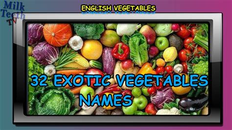 Exotic Vegetables List