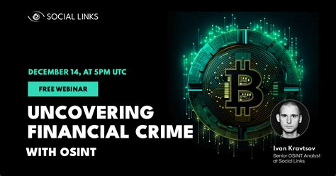 [free Webinar] Uncovering Financial Crime With Osint