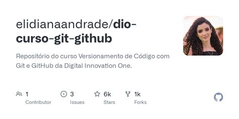 Dio Curso Git Githubmateriais De Apoio01 Visao Geral Do Curso E