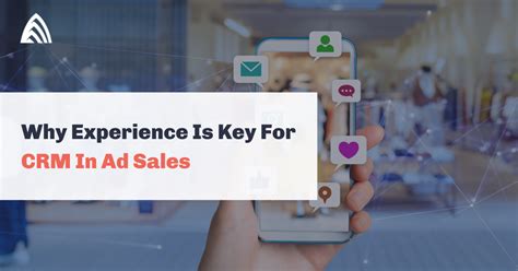 Crm For Ad Sales Why User Experience Is Key Atrium