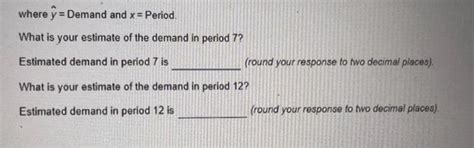 Solved Given The Following Data Use Least Squares Chegg