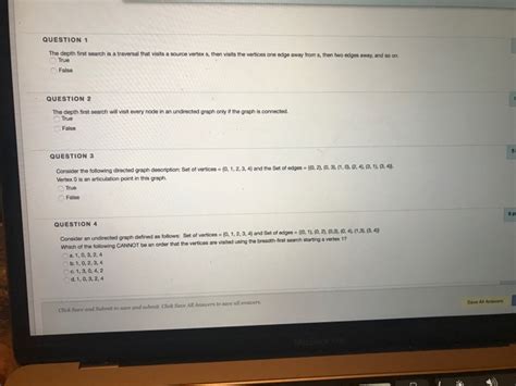 Solved Question 1 The Depth First Search Is A Traversal That