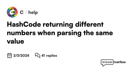hashcode returning different numbers when parsing the same value c