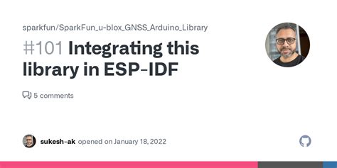 Integrating This Library In ESP IDF Issue Sparkfun SparkFun U Blox GNSS Arduino Library