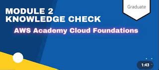 AWS Academy Cloud Foundation Module 2 Knowledge Check Lutfin Com