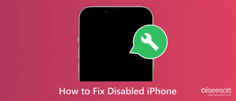 Ultimate Guide To Fix Disabled IPhone Unlocking Recovering Methods