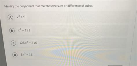 Solved Identify The Polynomial That Matches The Sum Or
