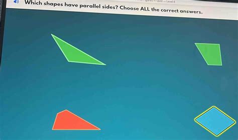 Solved Gures — Quiz — Level E Which Shapes Have Parallel Sides Choose