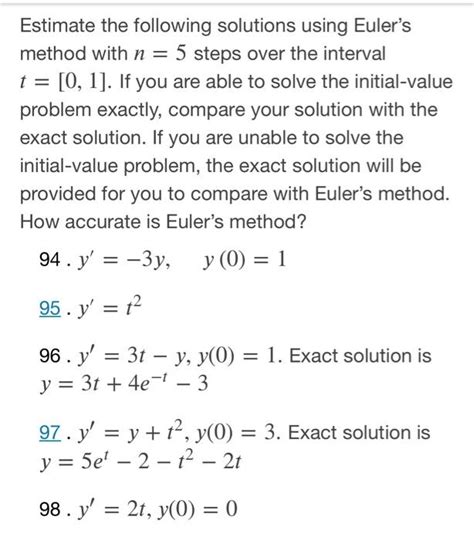 Solved Estimate The Following Solutions Using Euler S Chegg