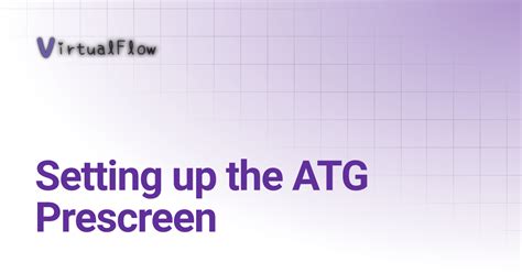 Setting Up The Atg Prescreen Tutorials Vf