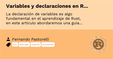 Variables Y Declaraciones En Rust Variables Y Declaraciones En Rust