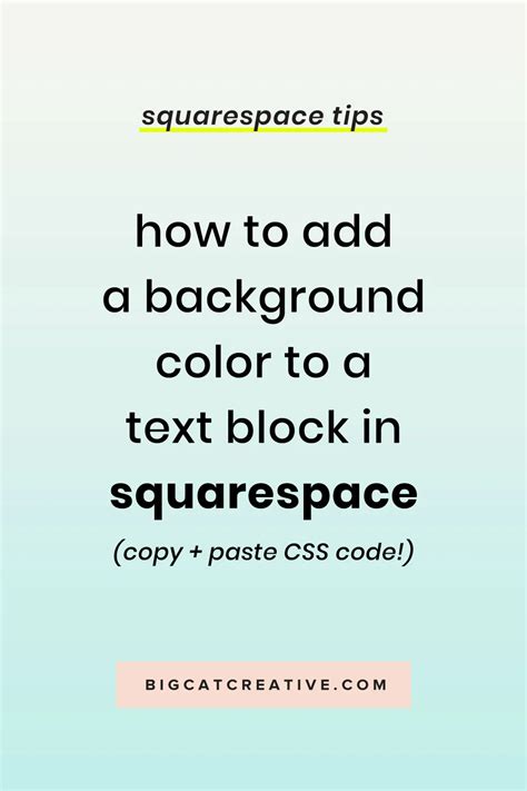 How To Add A Background Color To A Text Block In Squarespace — Big Cat