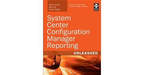System Center Configuration Manager Reporting Unleashed Book