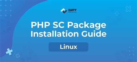 Php Sc Package Installation Guide Linux Blog Zuitt Coding Bootcamp