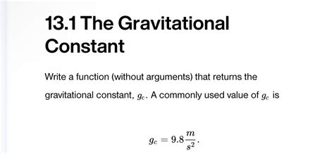 Solved 131 ﻿the Gravitational Constantwrite A Function