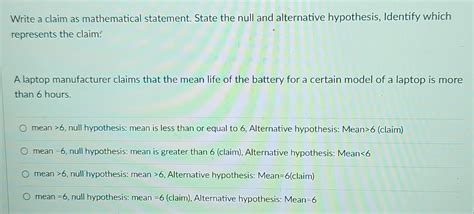 Solved Write A Claim As Mathematical Statement State The