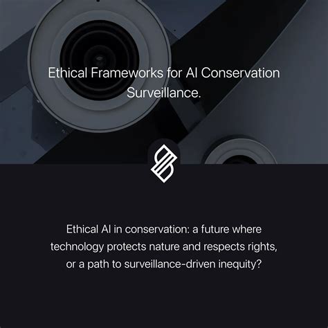Ethical Frameworks For Ai Conservation Surveillance → Scenario