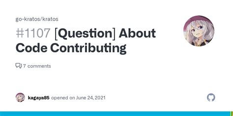 Question About Code Contributing · Issue 1107 · Go Kratoskratos