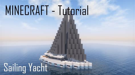 Minecraft Sailing Yacht Tutorial Youtube