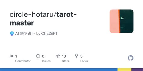 github circle hotaru tarot master 🔮 ai 塔罗占卜 by chatgpt
