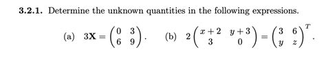 Solved 321 Determine The Unknown Quantities In The
