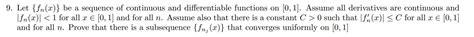 solved 9 let {fn x } be a sequence of continuous and