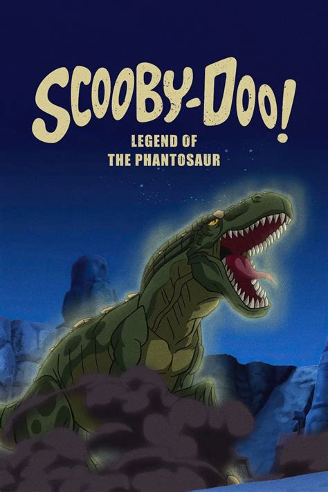 Scooby Doo Legend Of The Phantosaur 2011 Posters — The Movie