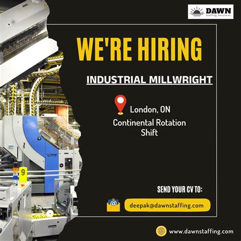 Dawn Staffing Solutions Inc On Linkedin Hiring Millwright Londonon