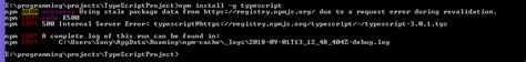 Nodejs Typescript Unable To Install Type Script Stack Overflow