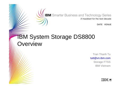 PDF IBM System Storage DS8800 Overvie System Storage DS8800 Overview Aisle Cold Aisle