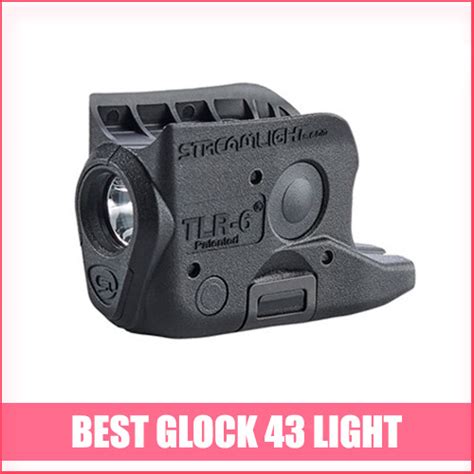 Best Glock 43 Light Review Best Glock 43 Light Buyers Guide