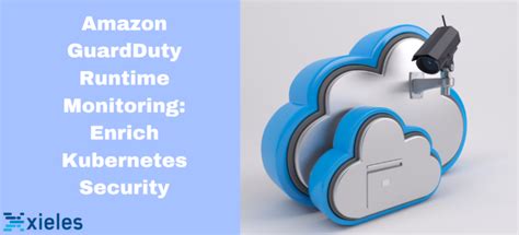 Amazon Guardduty Runtime Monitoring Enrich Kubernetes Security Xieles Support