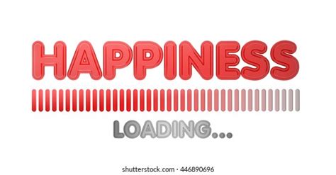 happiness loading progress bar 3d render stock illustration 446890696 shutterstock