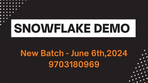 Snowflake Demo New Sql And Snowflake Batch On June 6th Youtube