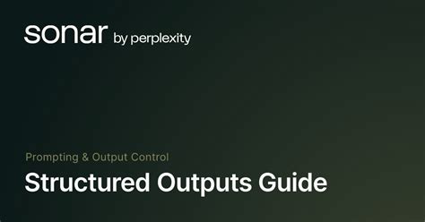 Structured Outputs Guide - Perplexity