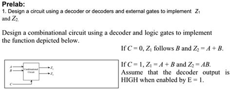 Solved Prelab 1 Design A Circuit Using A Decoder Or Decoders And