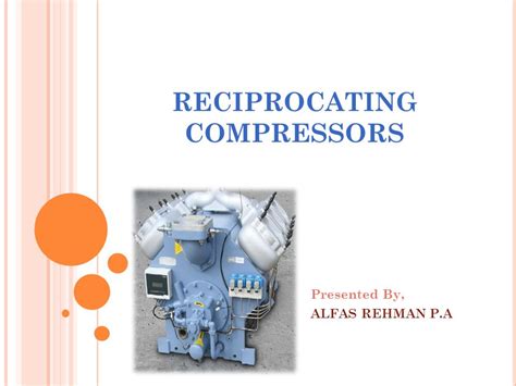 Reciprocating Compressor Ppt Powerpoint