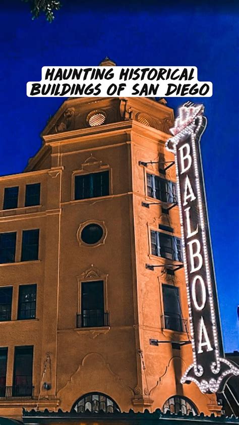Haunting Historical Buildings Of San Diego Artofit