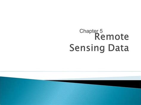 Chapter 1 Introduction To Remote Sensing Ppt