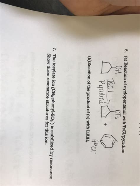 Solved Reaction Of Cyclopentanol With Tscl Pyridine