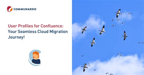 User Profiles For Confluence Your Seamless Cloud Migration Journey Communardo