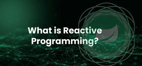 Spring Boot And Reactive Programming Build Non Blocking Systems