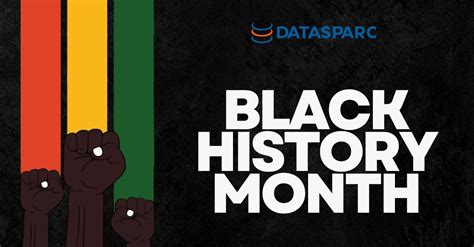 Blackhistorymonth Celebratediversity Inclusionmatters Datasparc Inc