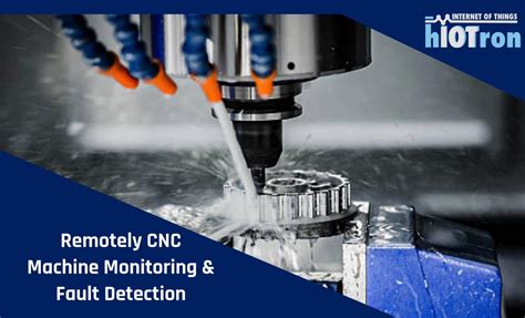 Pdf Cnc Machine Monitoring And Fault Detection Index • About Hiotron