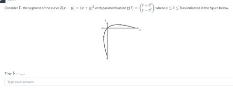Solved Consider I The Segment Of The Curve X Y X Chegg
