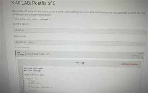 Solved The Postix Of 5 Is The Last Five Characters Of A