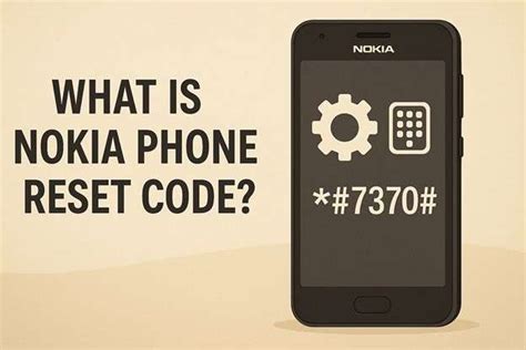 Nokia Phone Reset Code Guide For Beginners Unlock Or Reset In Minutes